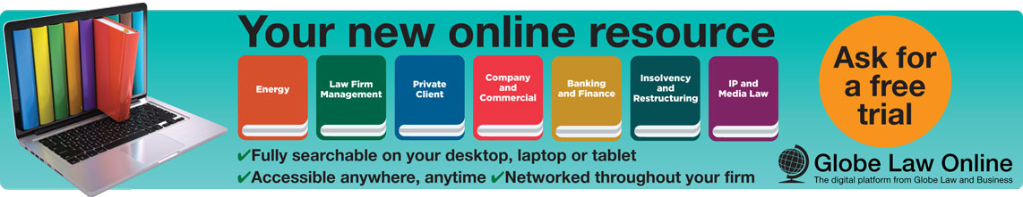 Globe Law and Business specialises in producing practical, topical ...